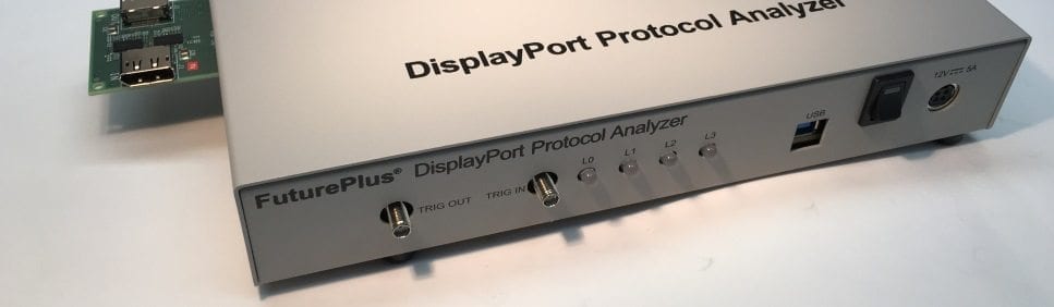 Displayport FS4500 Protocol Analyzer | (603) 472-5905 | FuturePlus Systems